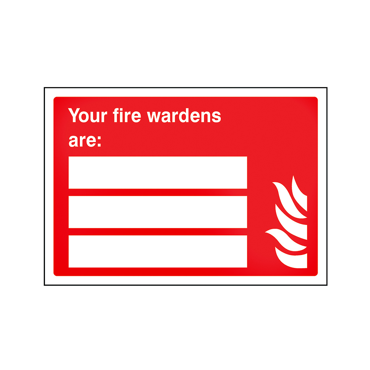 Your Fire Wardens Are Vinyl Sign | St John Ambulance